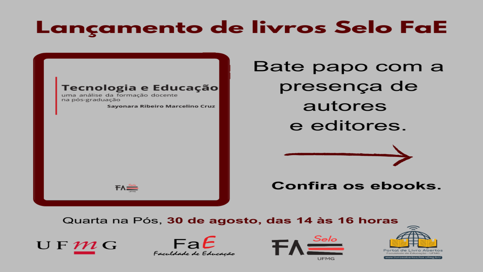 Lançamento de livros da Editora Selo FaE - Faculdade de Educação